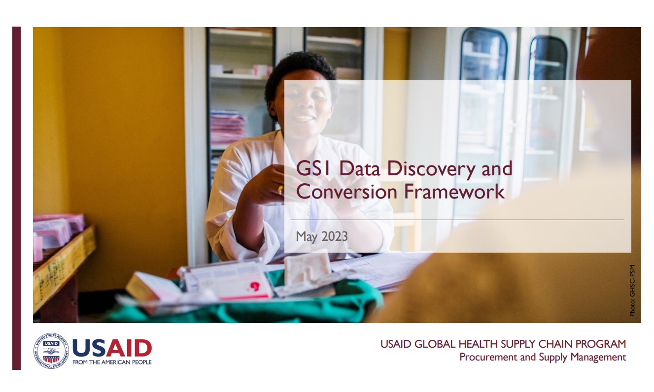 GS1 Data Discovery Framework | USAID Global Health Supply Chain Program
